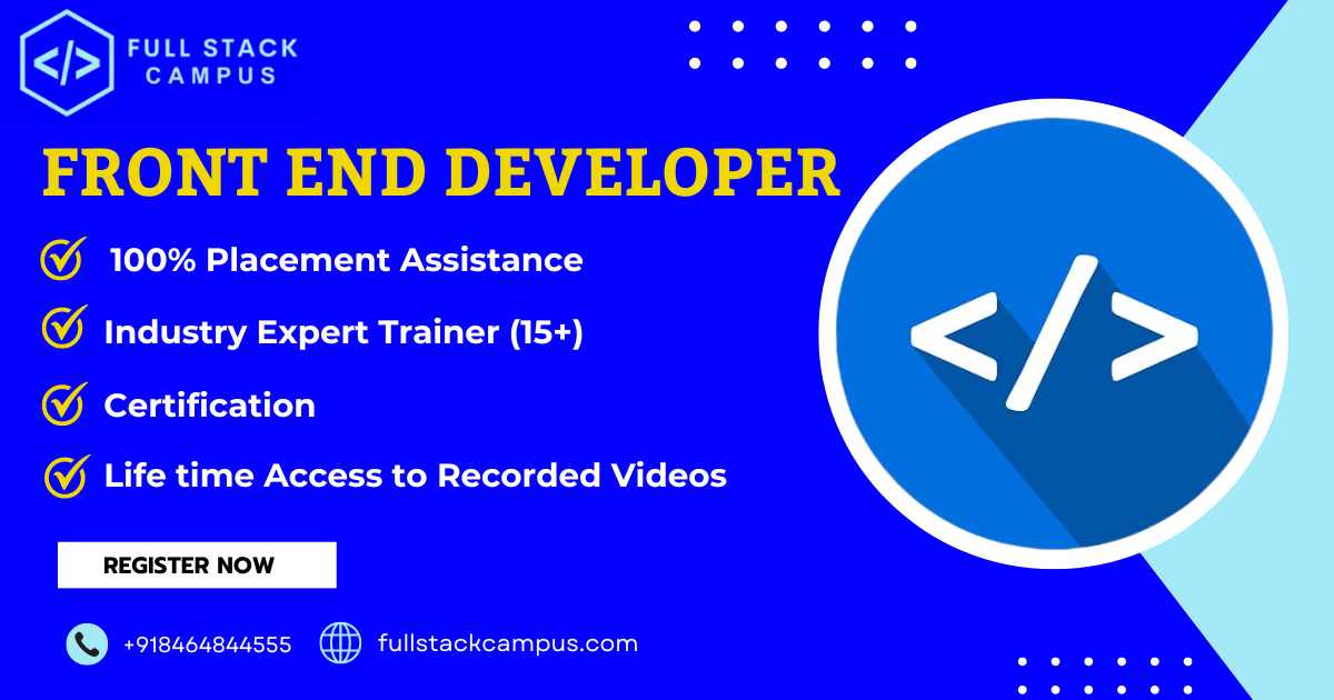 Front End Developer Course in Hyderabad Best Institute 2024 Front End Developer Course in Hyderabad Best Institute 2024
